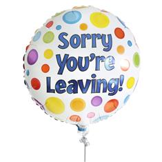 Sorry You're Leaving Balloon